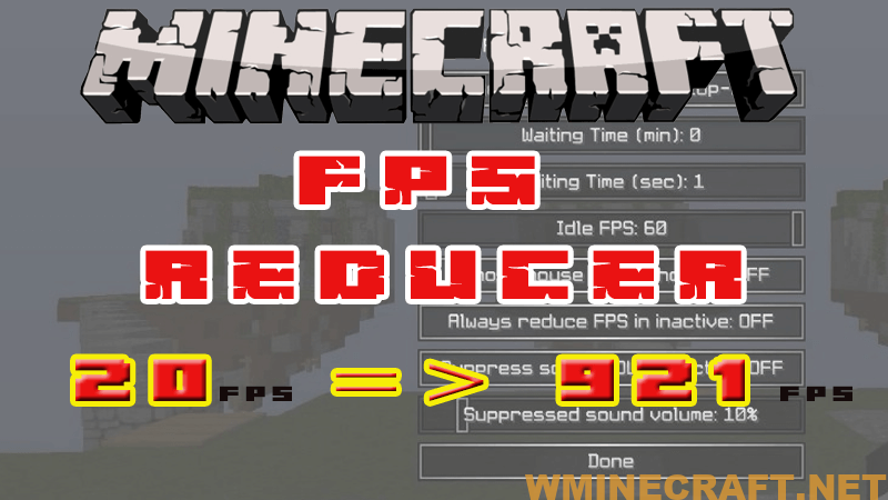 FPS Reducer Mod 1.16.5/1.15.2 helps reduce unnecessary CPU and GPU ...