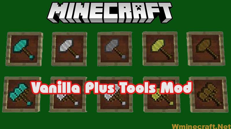 Vanilla Plus Tools Mod - 3×3 blocks - Minecraft 1.16.5,1.15.2 and 1.12.2